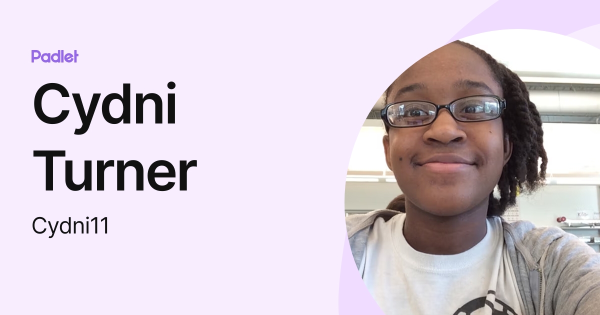 Cydni Turner (Cydni11) profile | Padlet