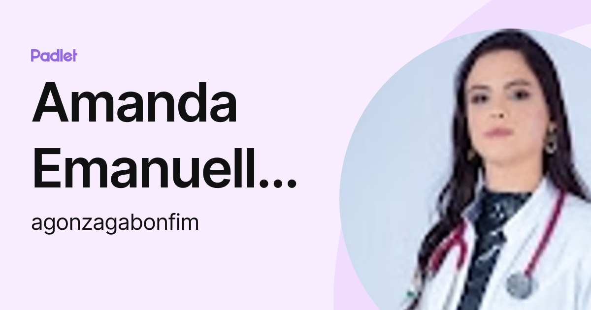 Amanda Emanuelle Gonzaga Bonfim (agonzagabonfim) profile | Padlet