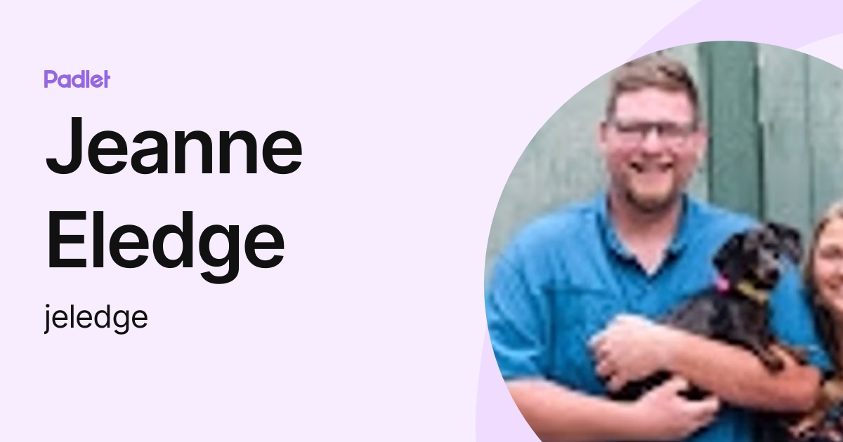 Jeanne Eledge (jeledge) profile | Padlet