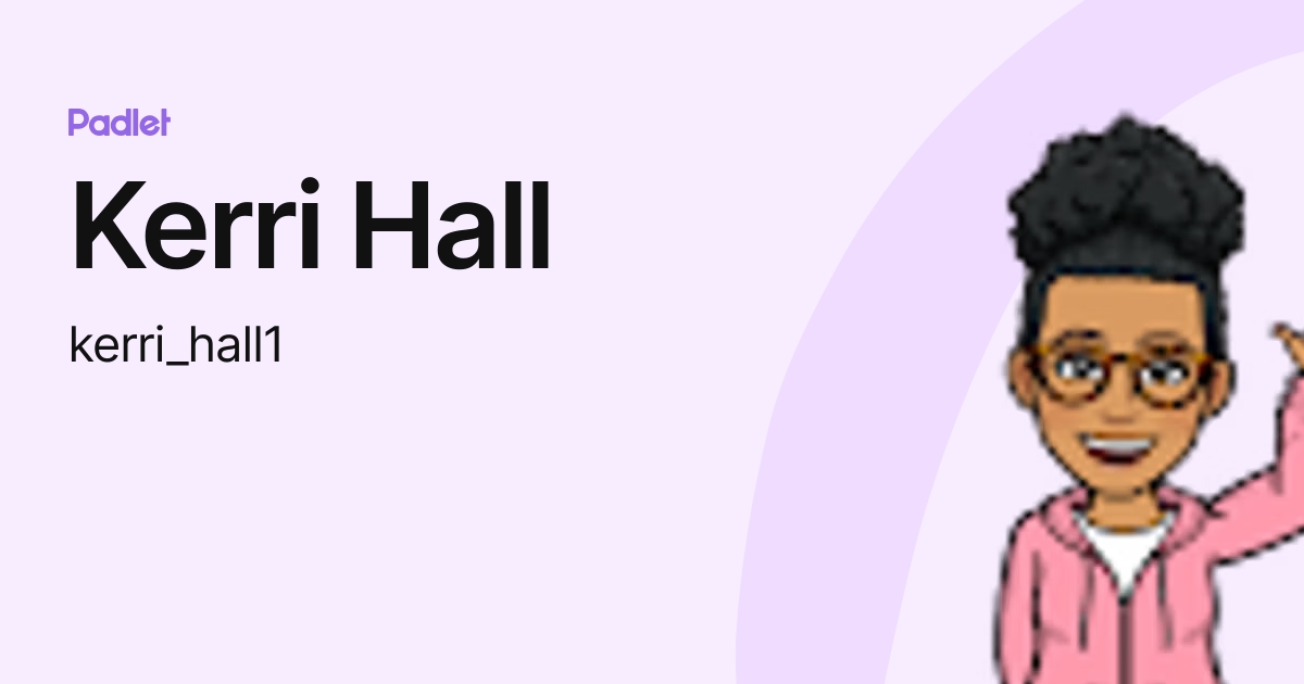 Kerri Hall (kerri_hall1) profile | Padlet