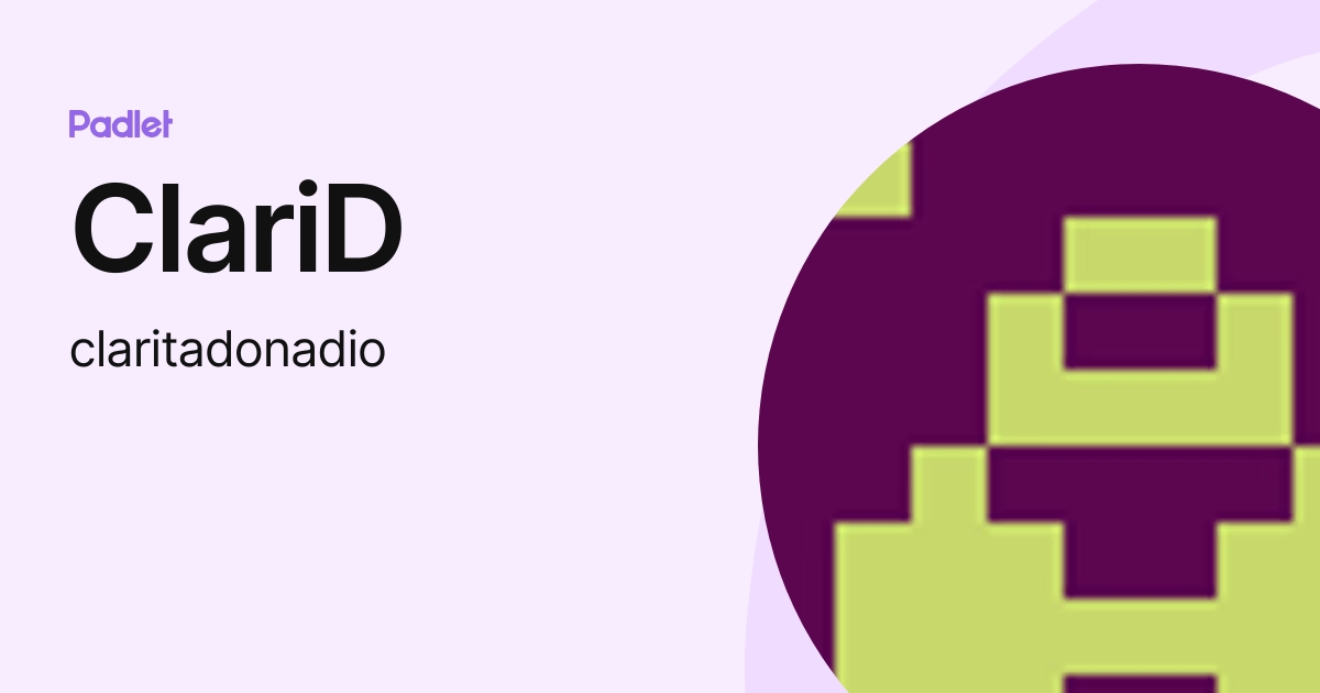 ClariD (claritadonadio) profile | Padlet