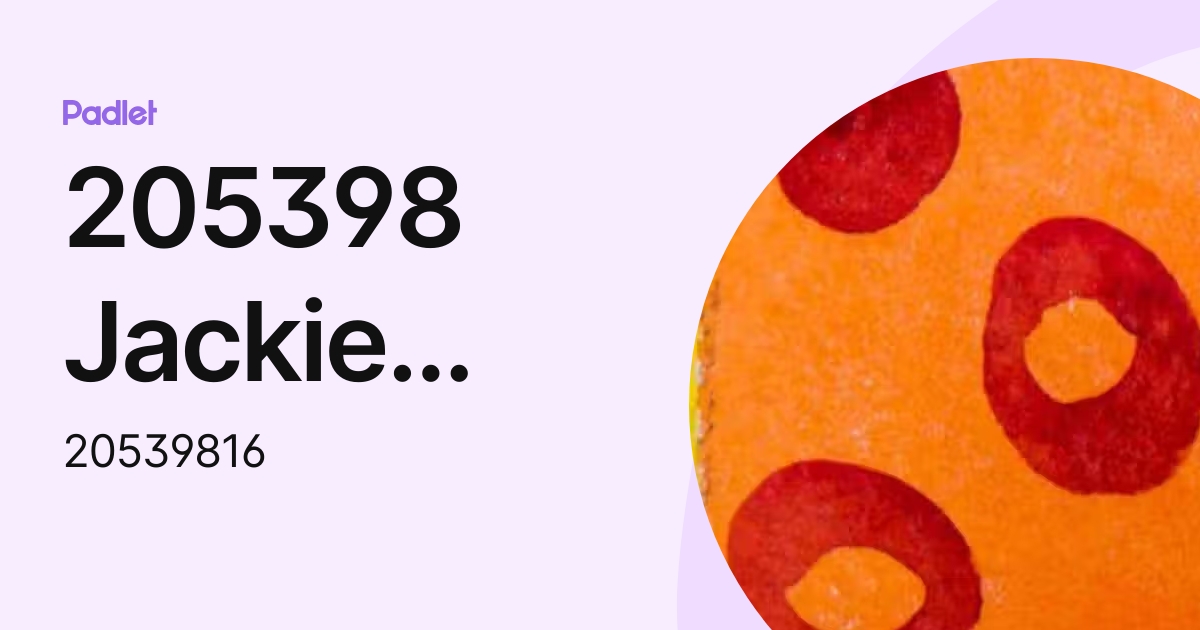 205398 Jackie Sherrington (20539816) profile | Padlet