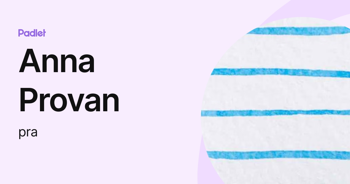 Anna Provan (pra) profile | Padlet