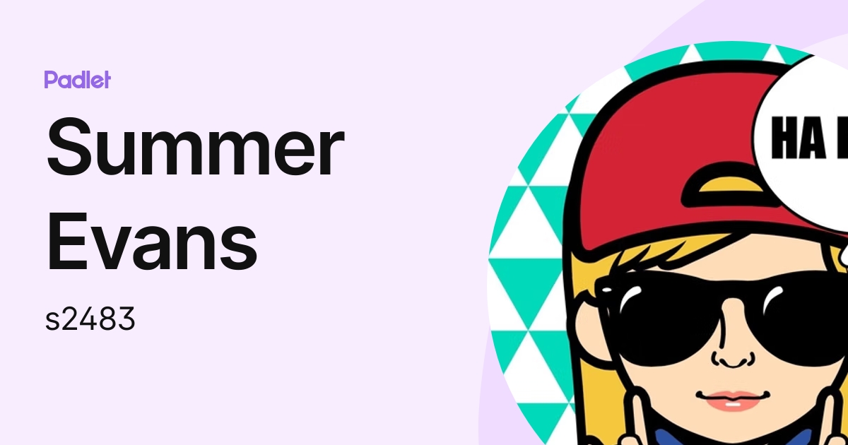 Summer Evans (s2483) profile | Padlet