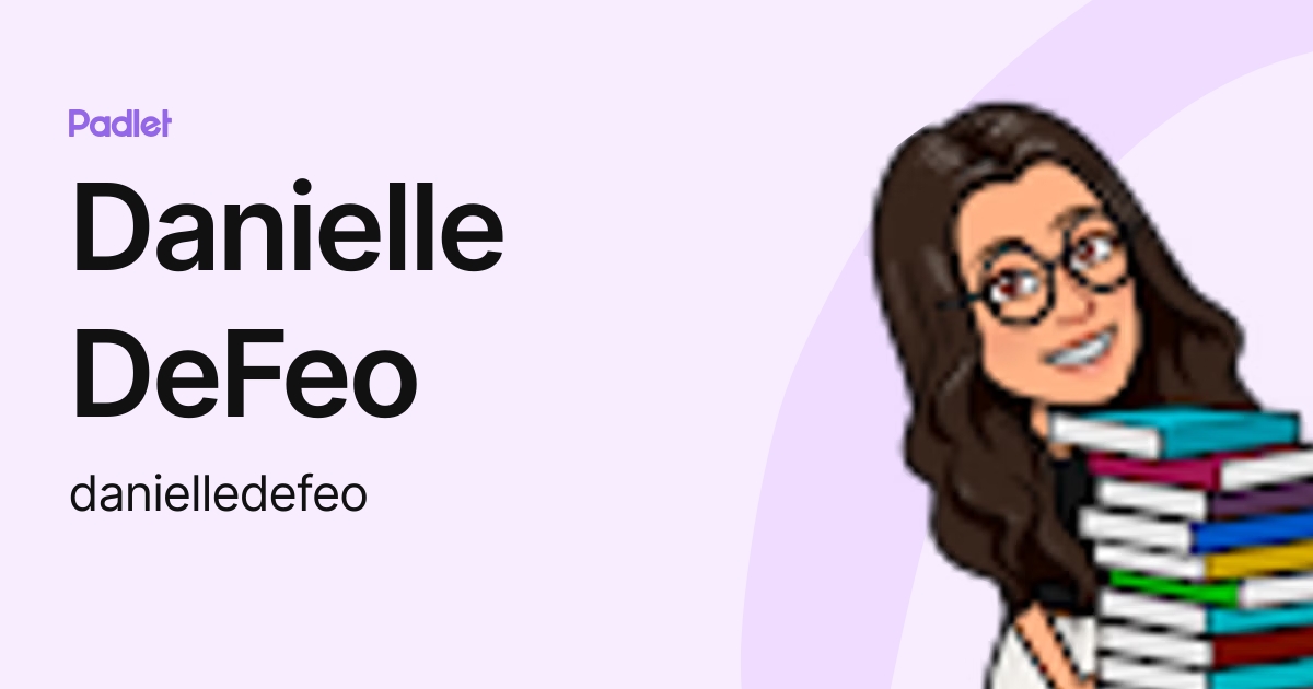 Danielle DeFeo (danielledefeo) profile | Padlet