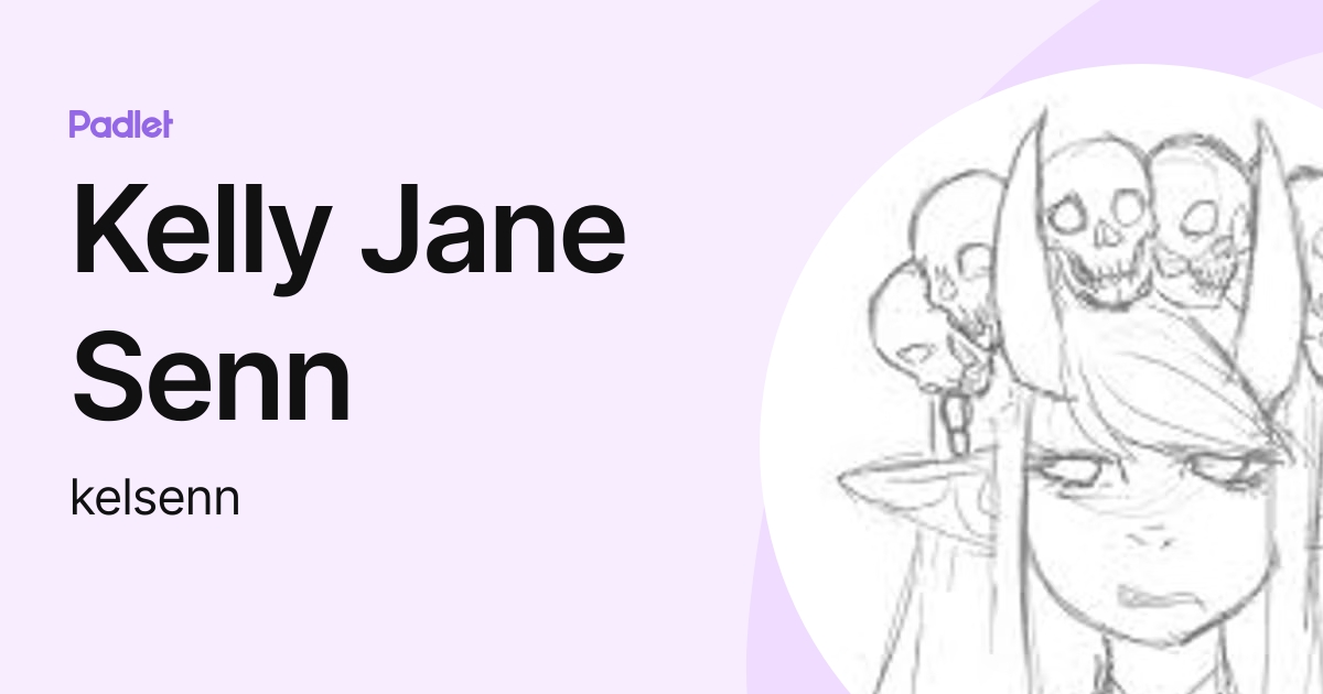 Kelly Jane Senn (kelsenn) profile | Padlet