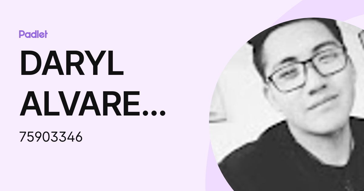 DARYL ALVAREZ CHOQUE (75903346) profile | Padlet