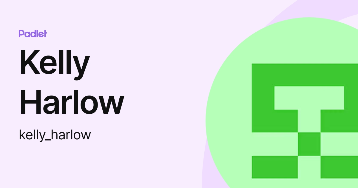 Kelly Harlow (kelly_harlow) profile | Padlet