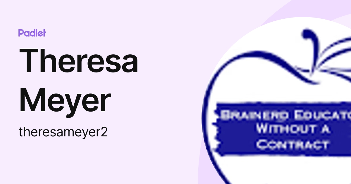 Theresa Meyer (theresameyer2) profile | Padlet