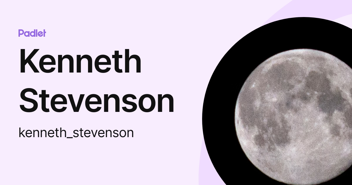 Kenneth Stevenson (kenneth_stevenson) profile | Padlet