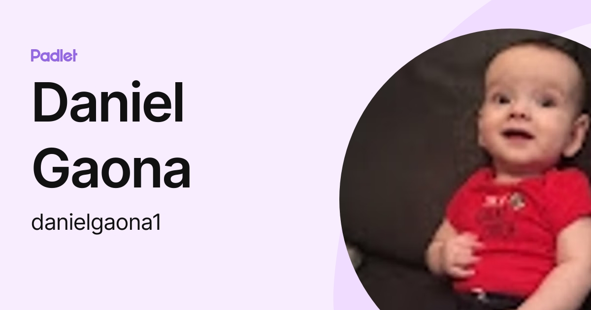 Daniel Gaona (danielgaona1) profile | Padlet