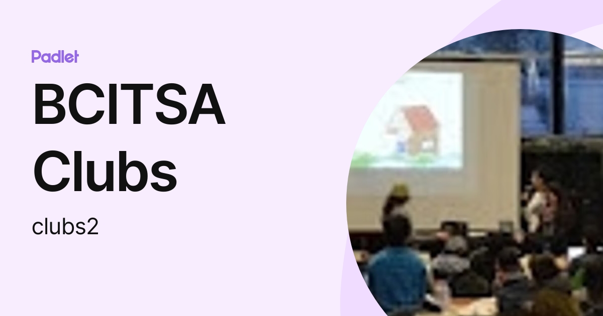 BCITSA Clubs (clubs2) profile | Padlet