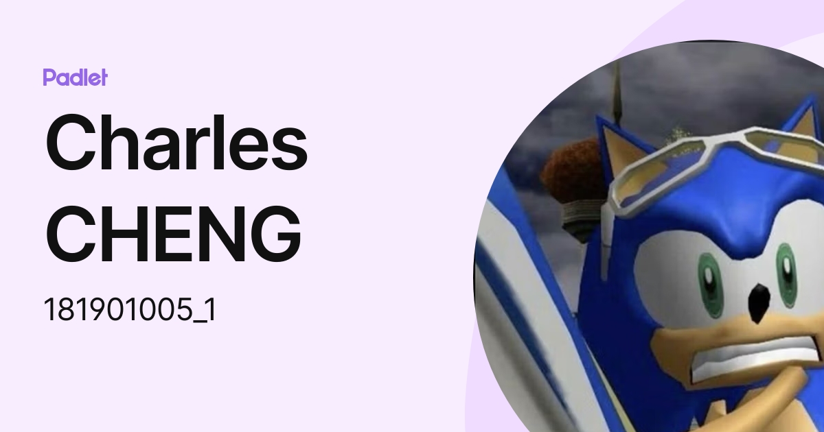 Charles CHENG (181901005_1) profile | Padlet