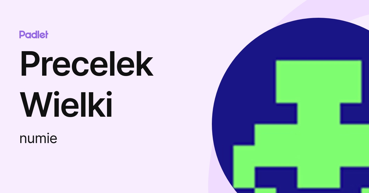 Precelek Wielki (numie) profile | Padlet