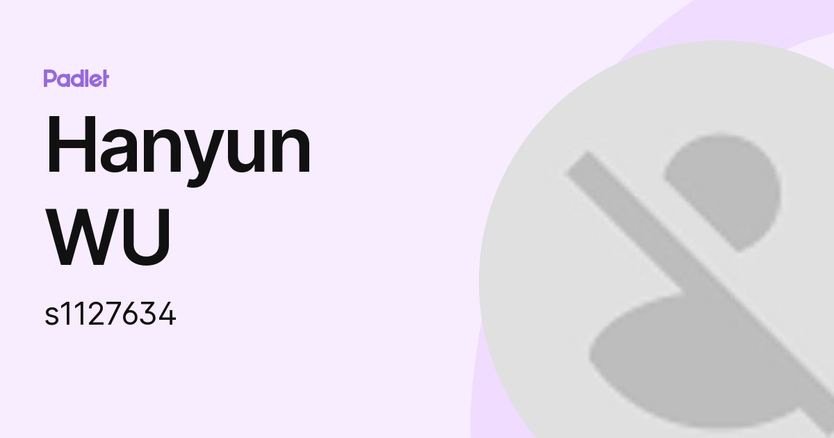 Hanyun WU (s1127634) profile | Padlet