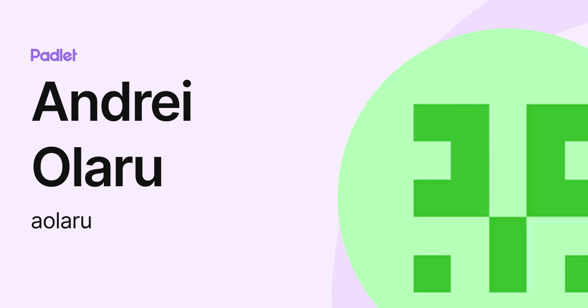 Andrei Olaru (aolaru) profile | Padlet