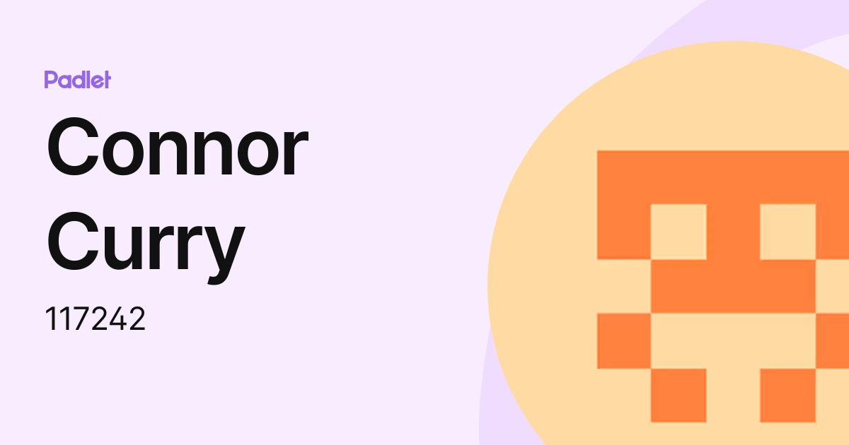 Connor Curry (117242) profile | Padlet