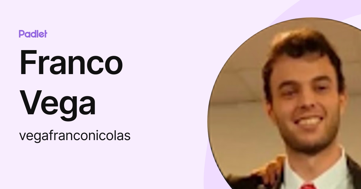 Franco Vega (vegafranconicolas) profile | Padlet