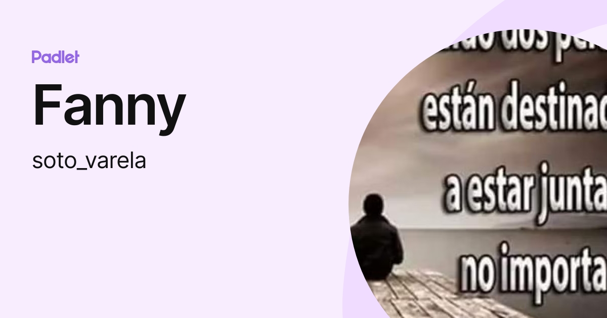 Fanny (soto_varela) profile | Padlet