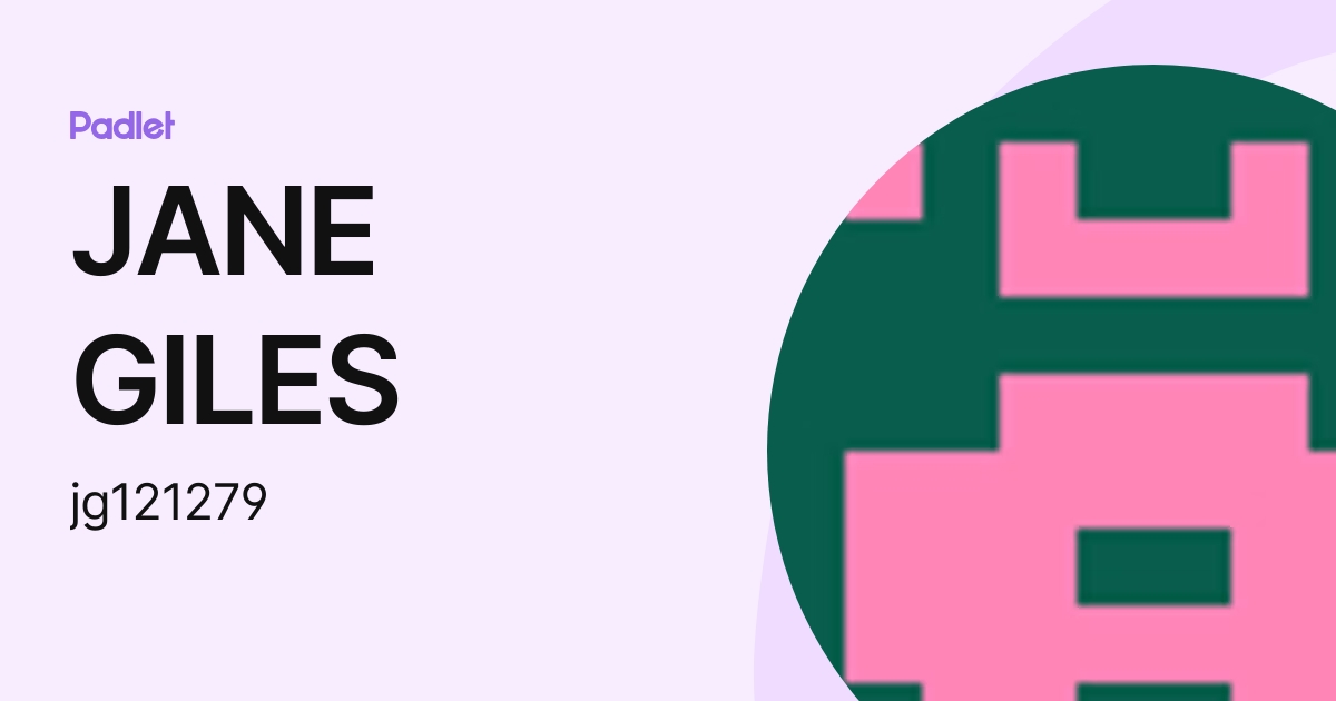 JANE GILES (jg121279) profile | Padlet