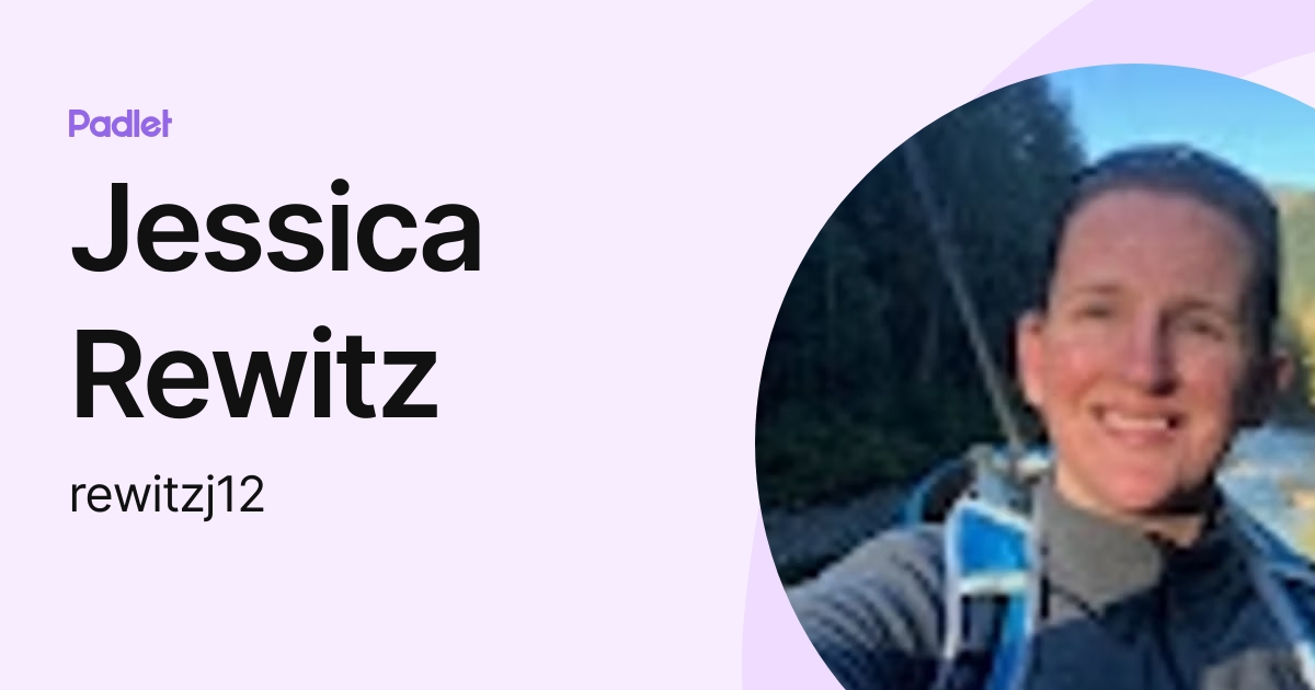 Jessica Rewitz (rewitzj12) profile | Padlet