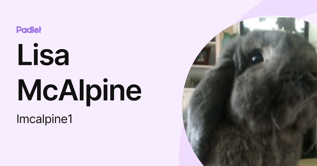 Lisa McAlpine (lmcalpine1) profile | Padlet