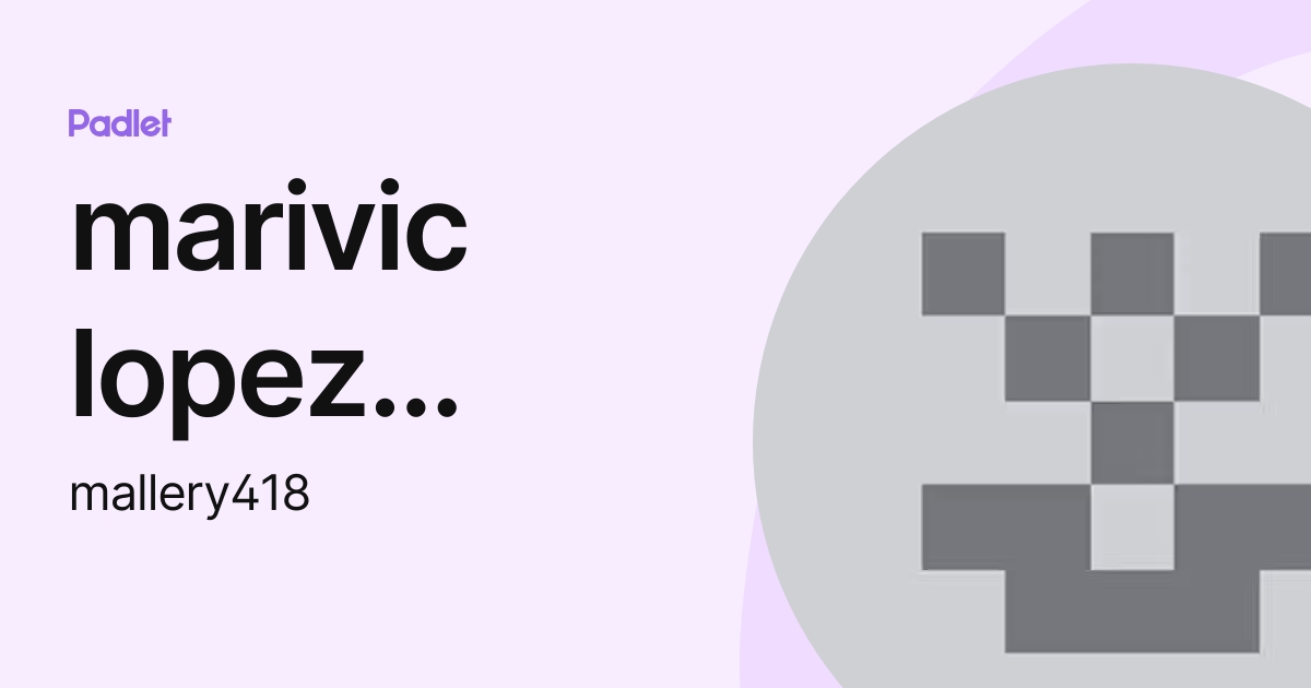 marivic lopez orosco (mallery418) profile | Padlet