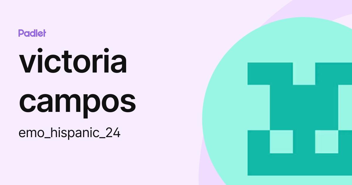 victoria campos (emo_hispanic_24) profile | Padlet