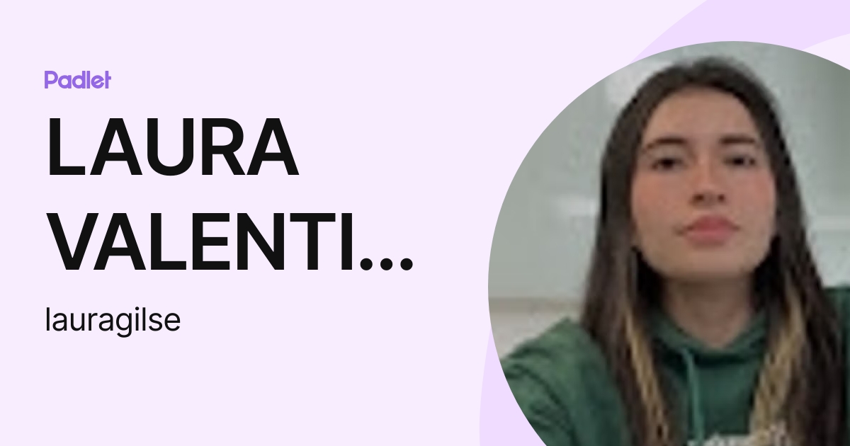 LAURA VALENTINA GIL SEPULVEDA (lauragilse) profile | Padlet