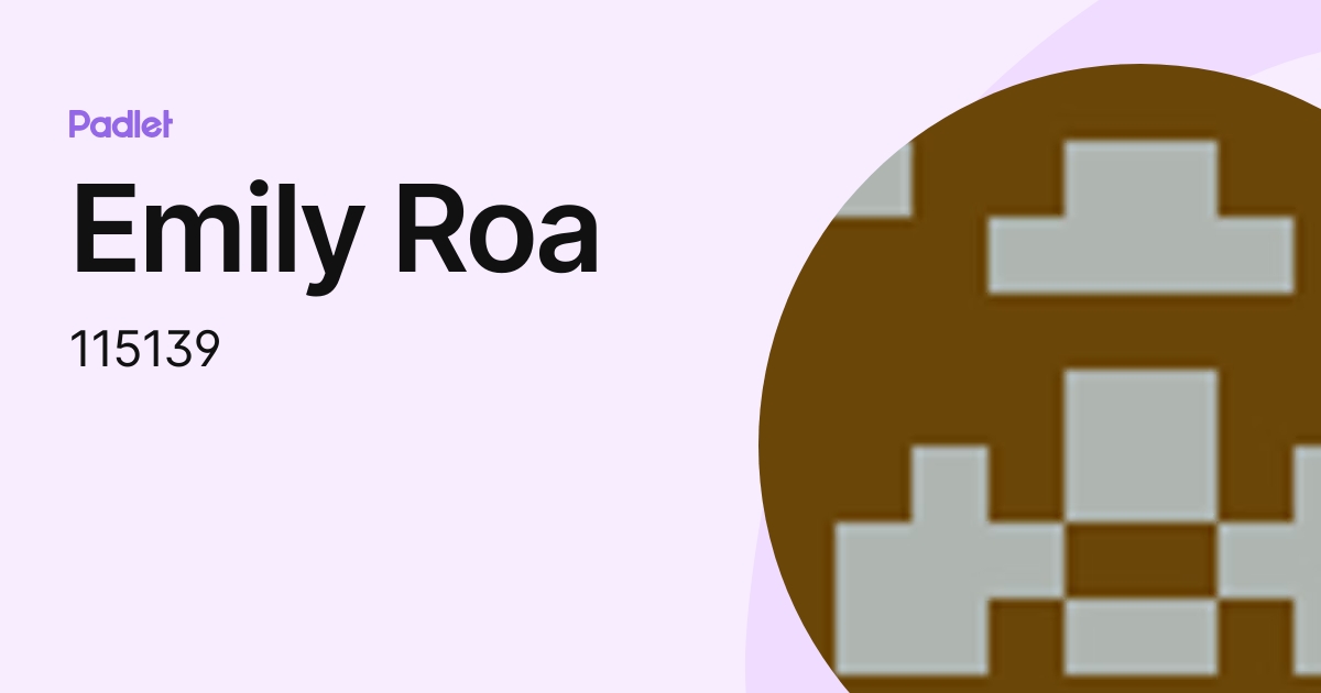 Emily Roa (115139) profile | Padlet