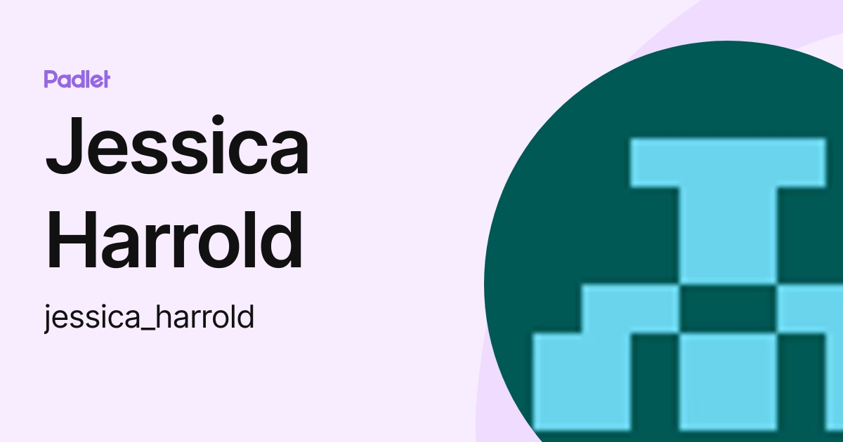 Jessica Harrold (jessica_harrold) profile | Padlet