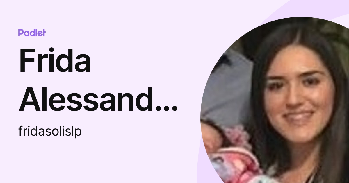 Frida Alessandra Solis Alba (fridasolislp) profile | Padlet