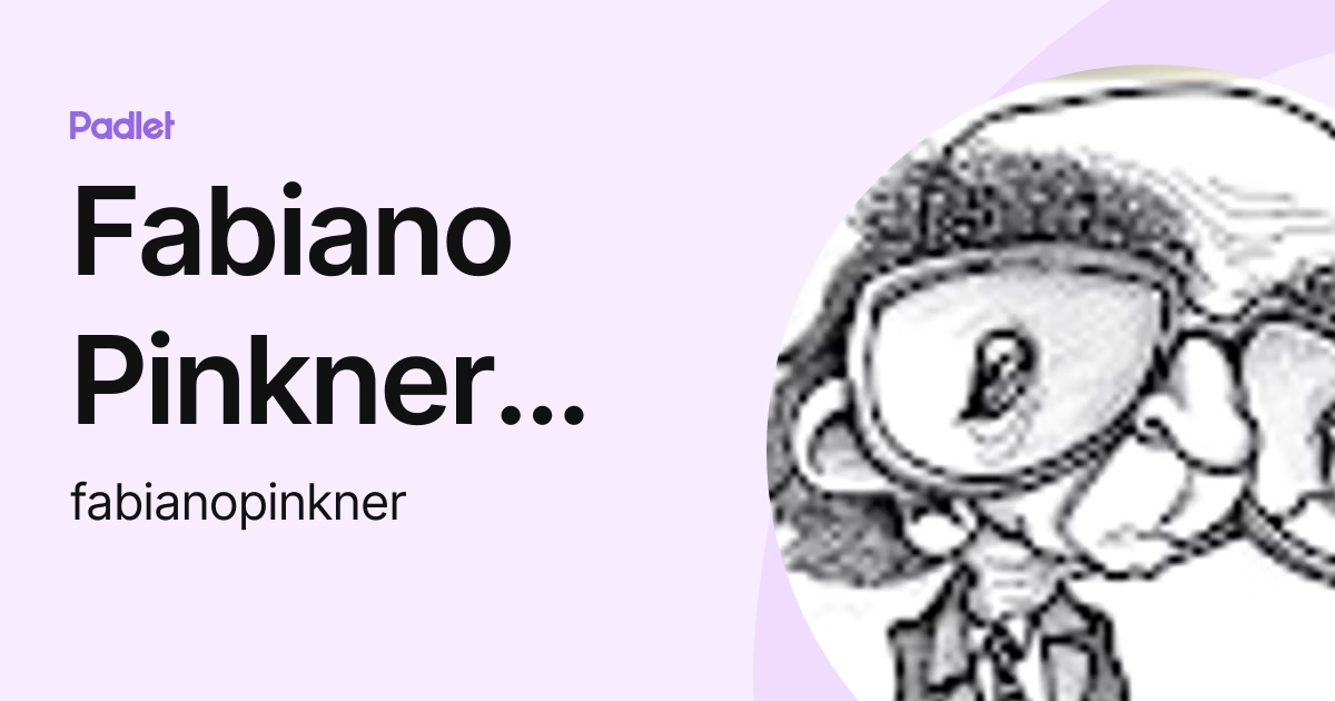 Fabiano Pinkner Rodrigues (fabianopinkner) profile | Padlet