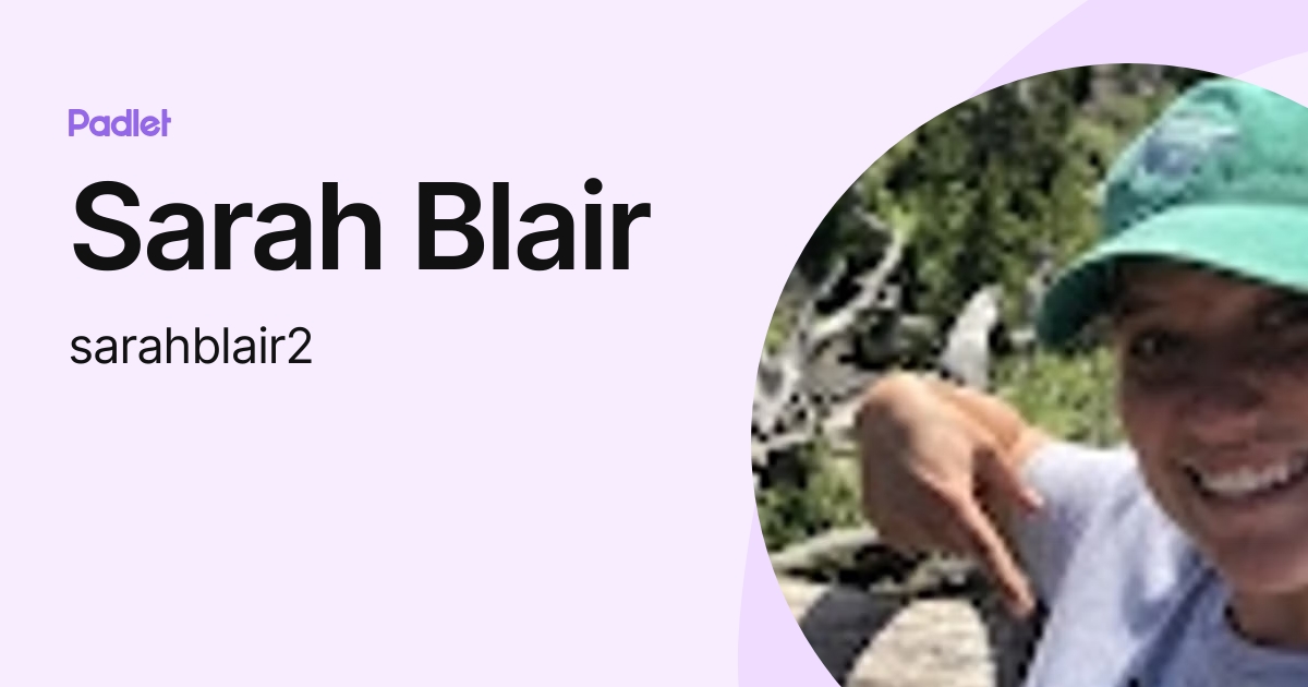 Sarah Blair (sarahblair2) profile | Padlet