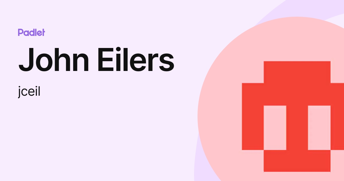 John Eilers (jceil) profile | Padlet