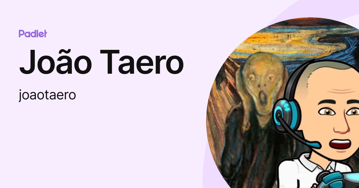 João Taero (joaotaero) profile | Padlet
