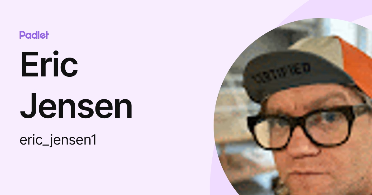 Eric Jensen (eric_jensen1) profile | Padlet