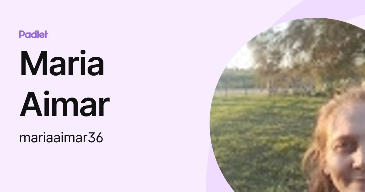 Maria Aimar (mariaaimar36) profile | Padlet