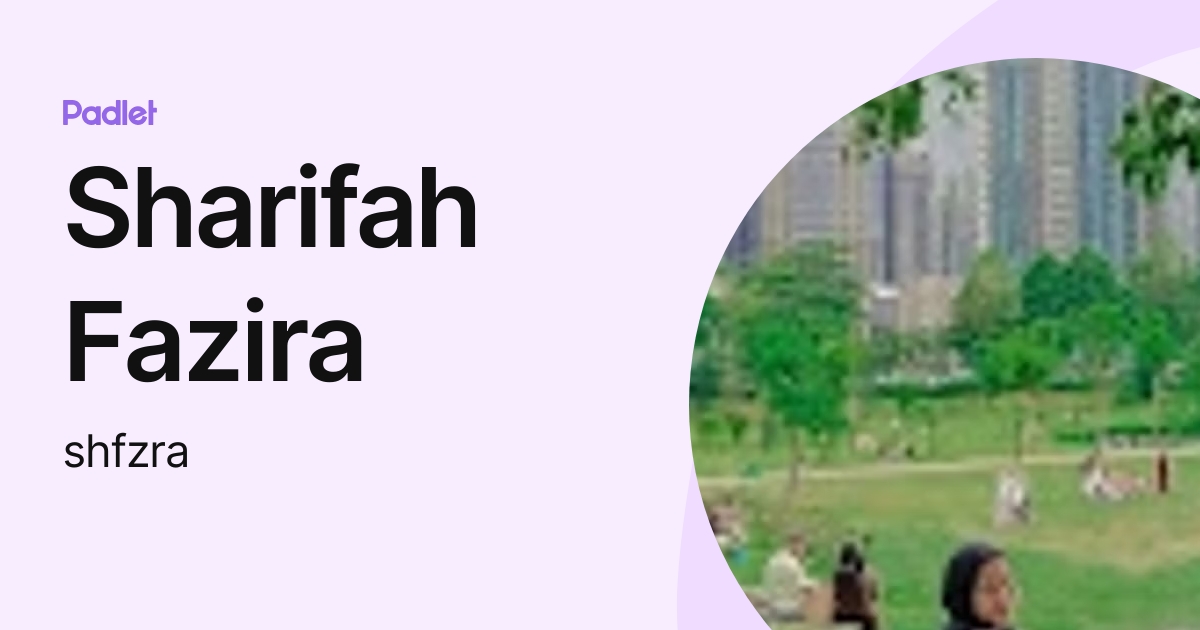 Sharifah Fazira (shfzra) profile | Padlet