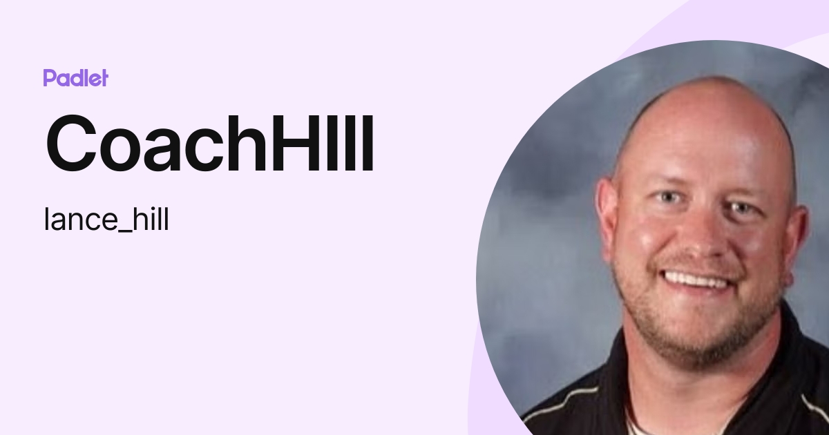 CoachHIll (lance_hill) profile | Padlet