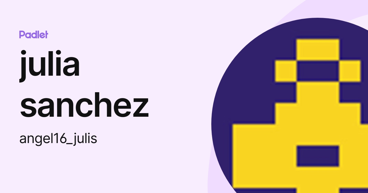 julia sanchez (angel16_julis) profile | Padlet