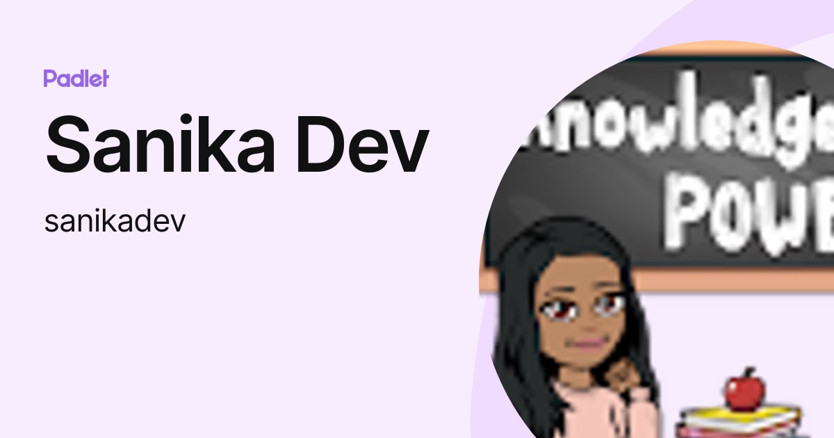 Sanika Dev (sanikadev) profile | Padlet