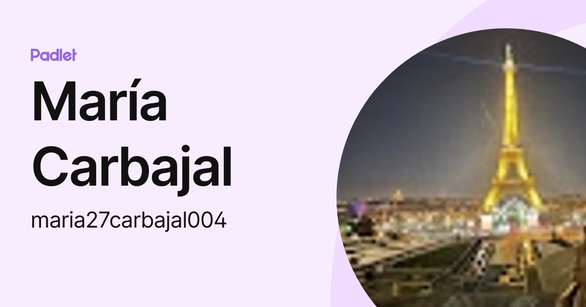 María Carbajal (maria27carbajal004) profile | Padlet