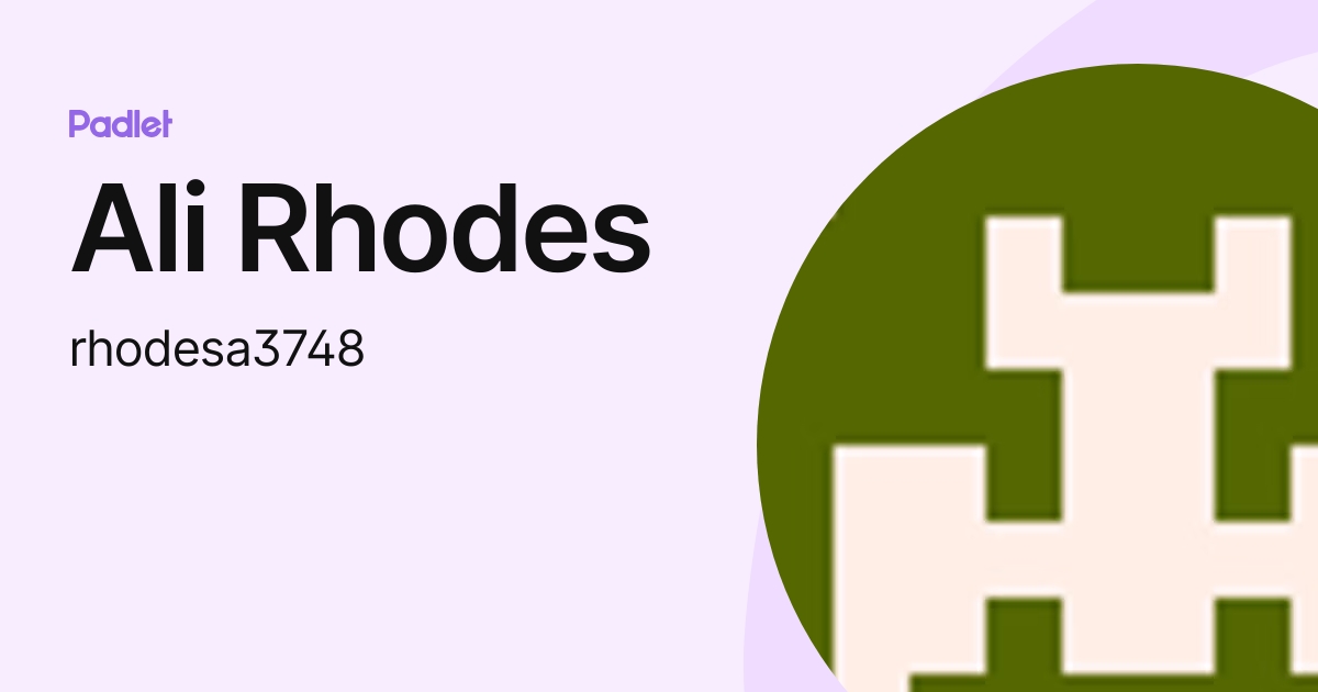 Ali Rhodes (rhodesa3748) profile | Padlet