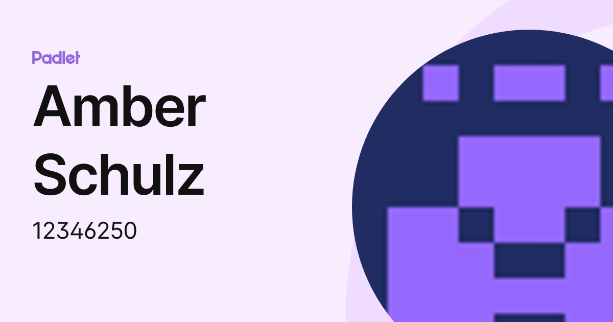 Amber Schulz (12346250) profile | Padlet