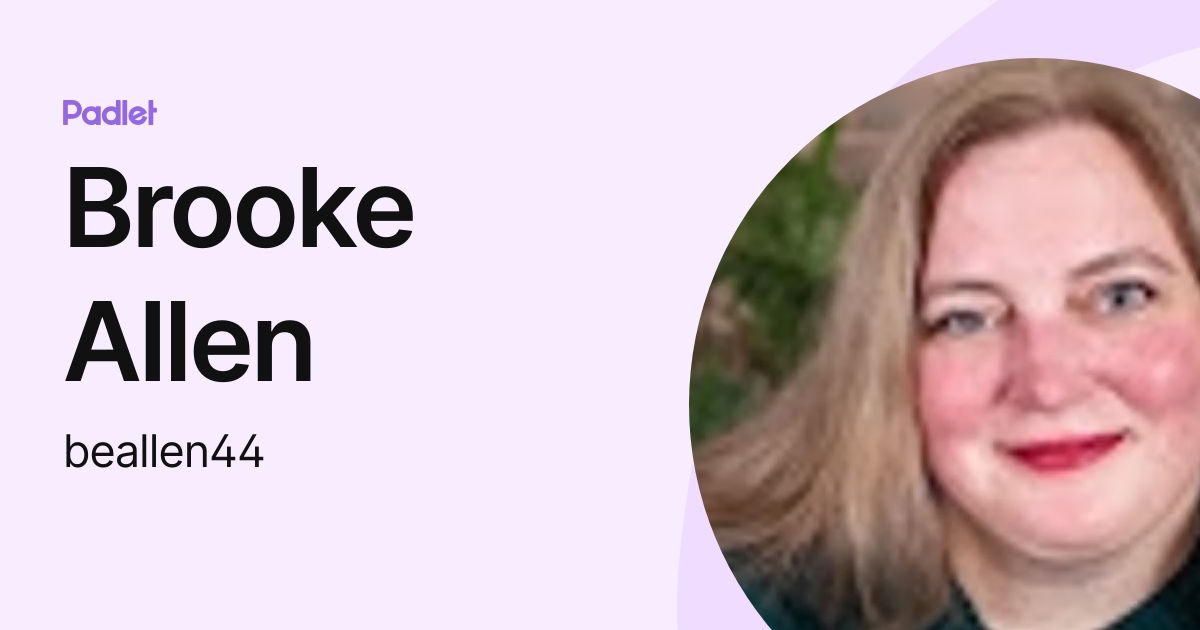 Brooke Allen (beallen44) profile | Padlet