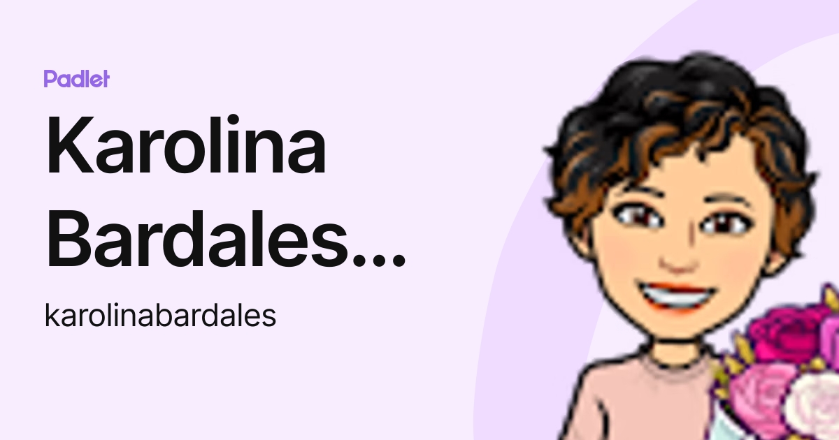 Karolina Bardales Dominguez (karolinabardales) perfil | Padlet