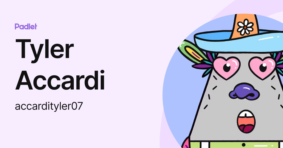Tyler Accardi (accardityler07) profile | Padlet