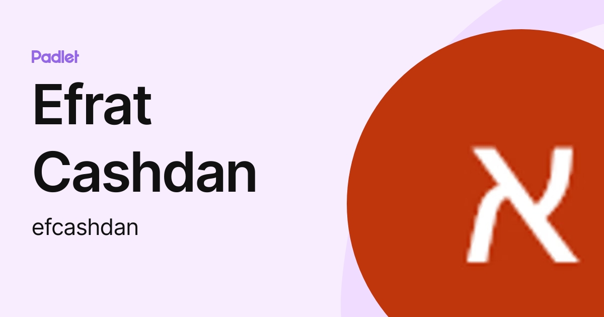 Efrat Cashdan (efcashdan) profile | Padlet