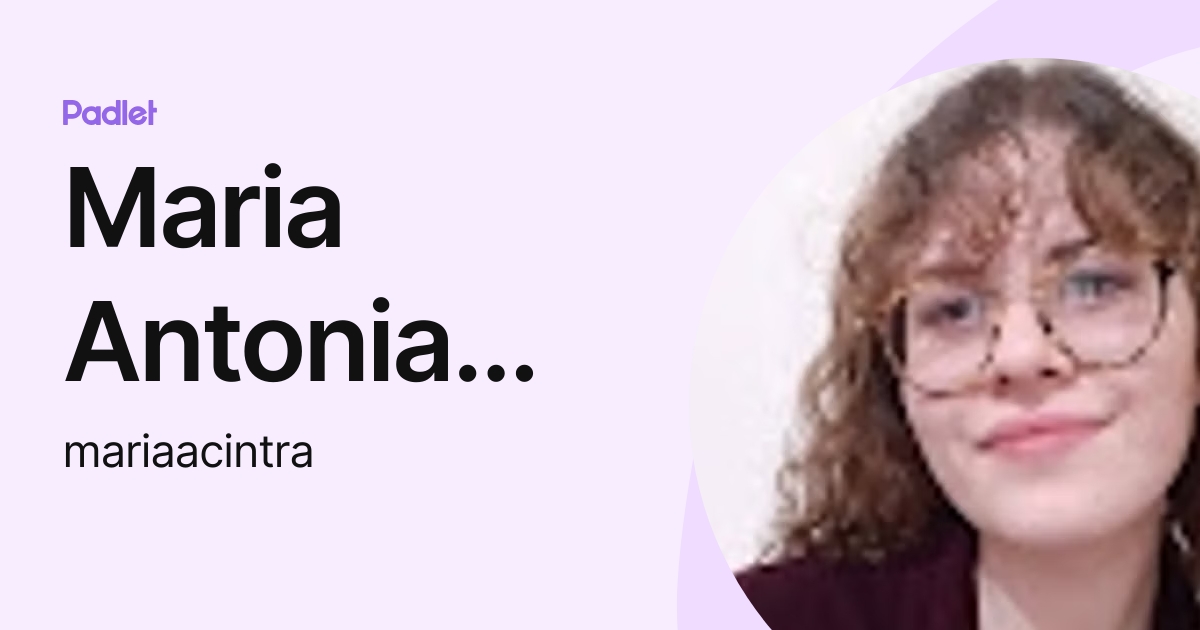 Maria Antonia Cintra Rocha (mariaacintra) profile | Padlet